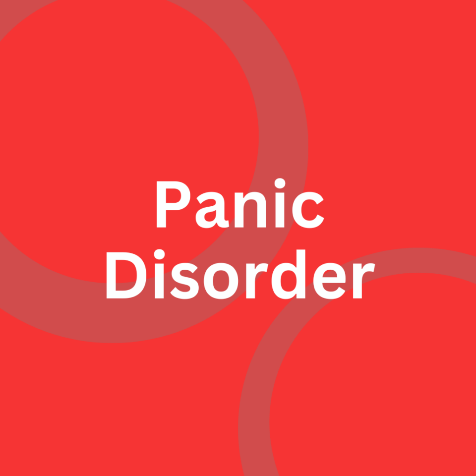 Panic Disorder - Child and Family Institute