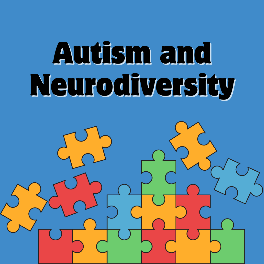 Autism and Neurodiversity - Child and Family Institute